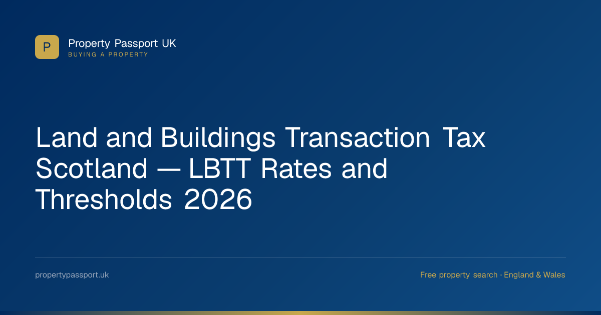 Land and Buildings Transaction Tax Scotland — LBTT Rates and Thresholds ...