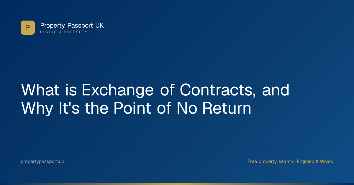 What is Exchange of Contracts, and Why It's the Point of No Return ...