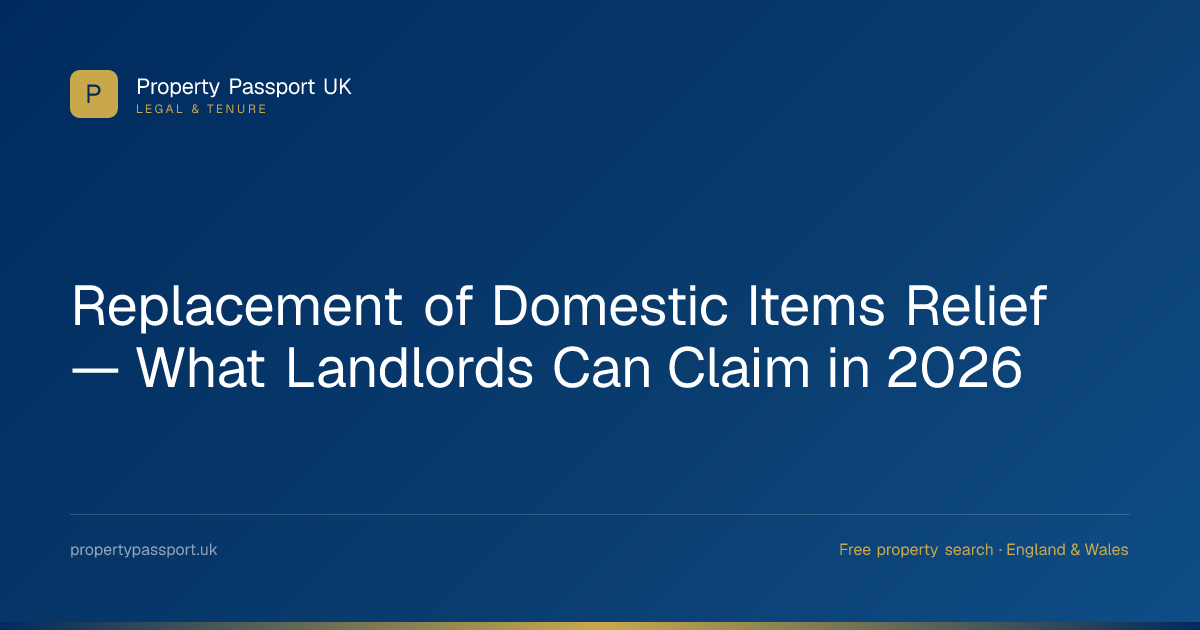 Replacement of Domestic Items Relief — What Landlords Can Claim in 2026 ...