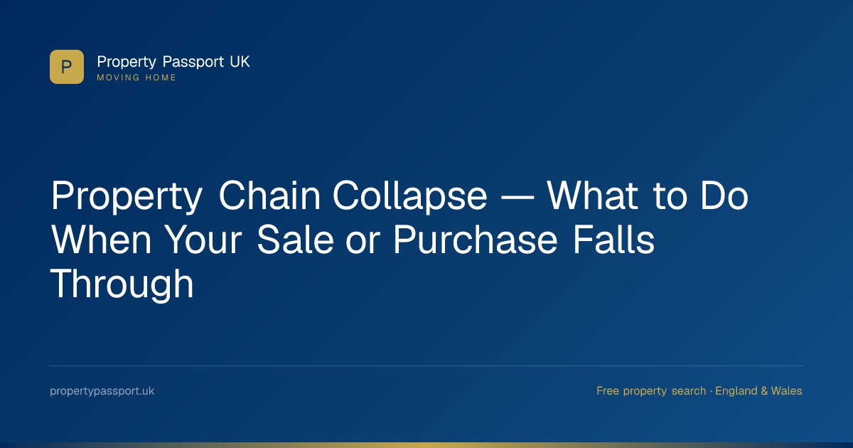 Property Chain Collapse — What to Do When Your Sale or Purchase Falls ...