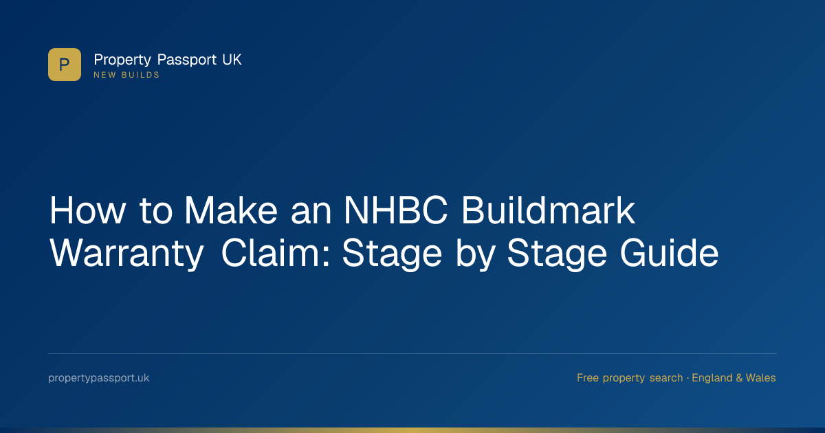 How to Make an NHBC Buildmark Warranty Claim: Stage by Stage Guide ...