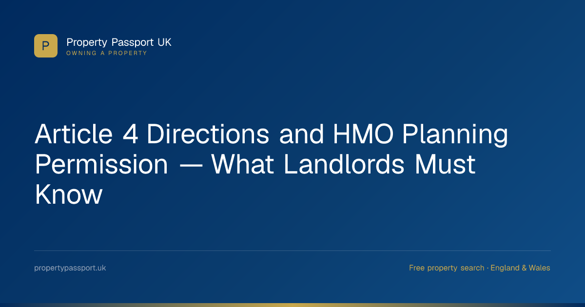 Article 4 Directions and HMO Planning Permission — What Landlords Must ...