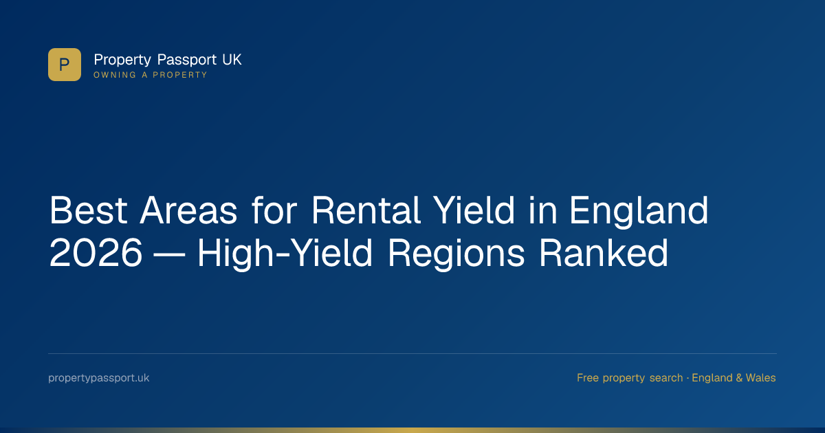 Best Areas for Rental Yield in England 2026 — High-Yield Regions Ranked ...