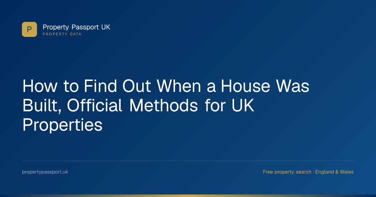 How to Find Out When a House Was Built, Official Methods for UK ...