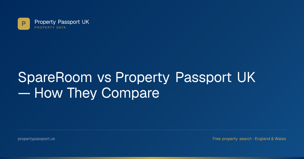 SpareRoom vs Property Passport UK — How They Compare | Property Passport UK