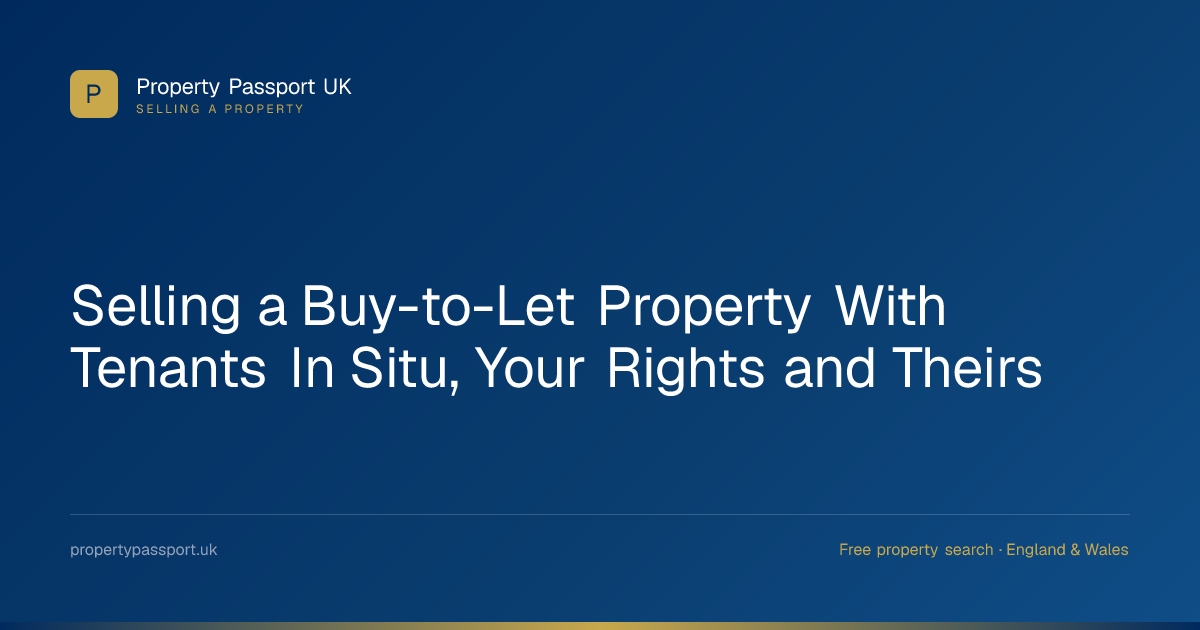 Selling a Buy-to-Let Property With Tenants In Situ, Your Rights and ...